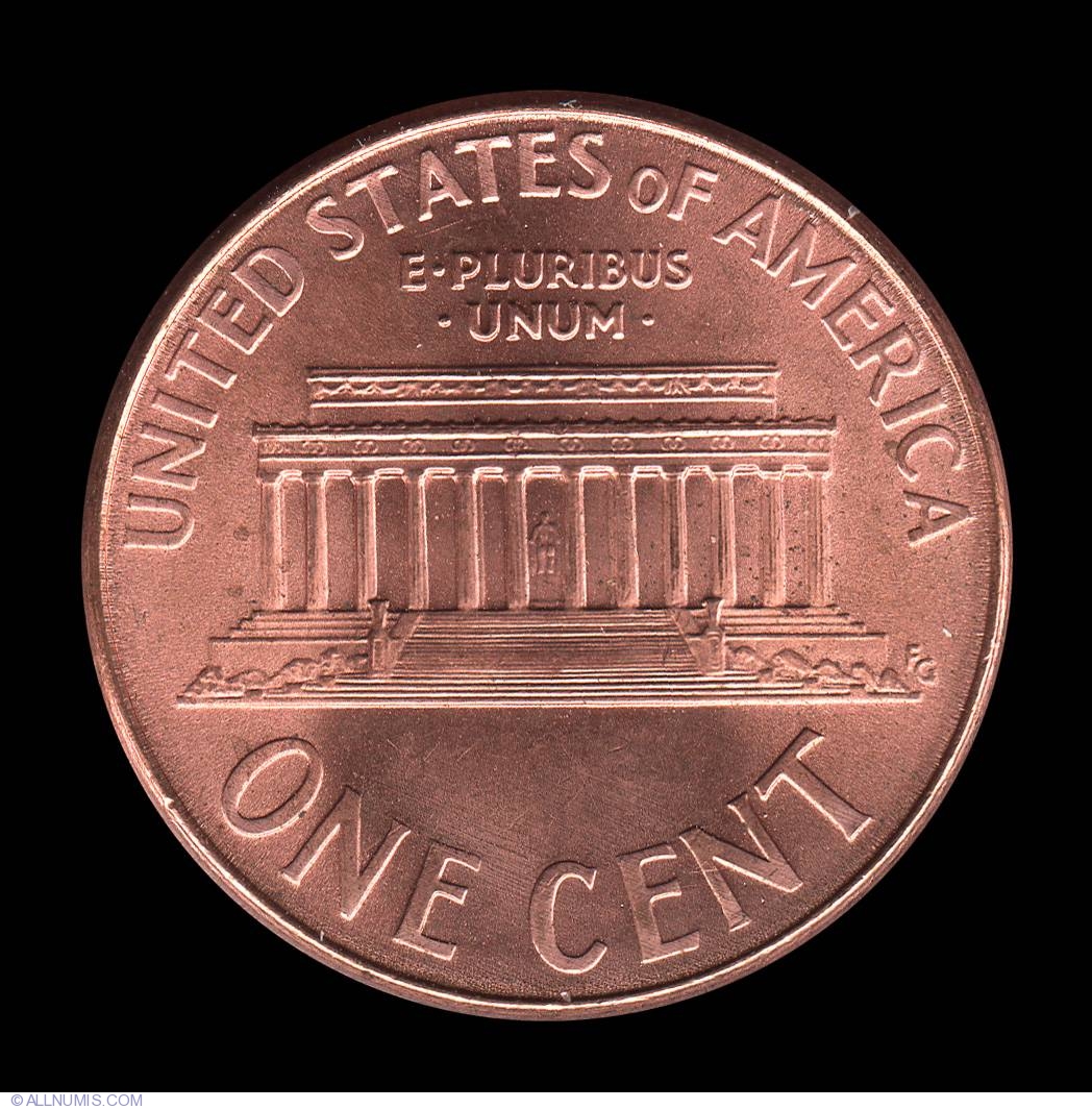 1 Cent 2005 D Cent Lincoln Memorial 1959 2008 United States Of 1 Cent 2005 D Cent Lincoln Memorial 1959 2008 United States Of