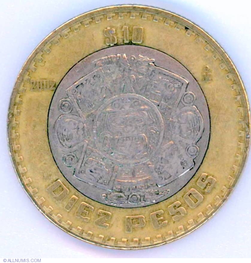 10 Pesos 2002 United Mexican States 2001 present Mexico Coin 10826